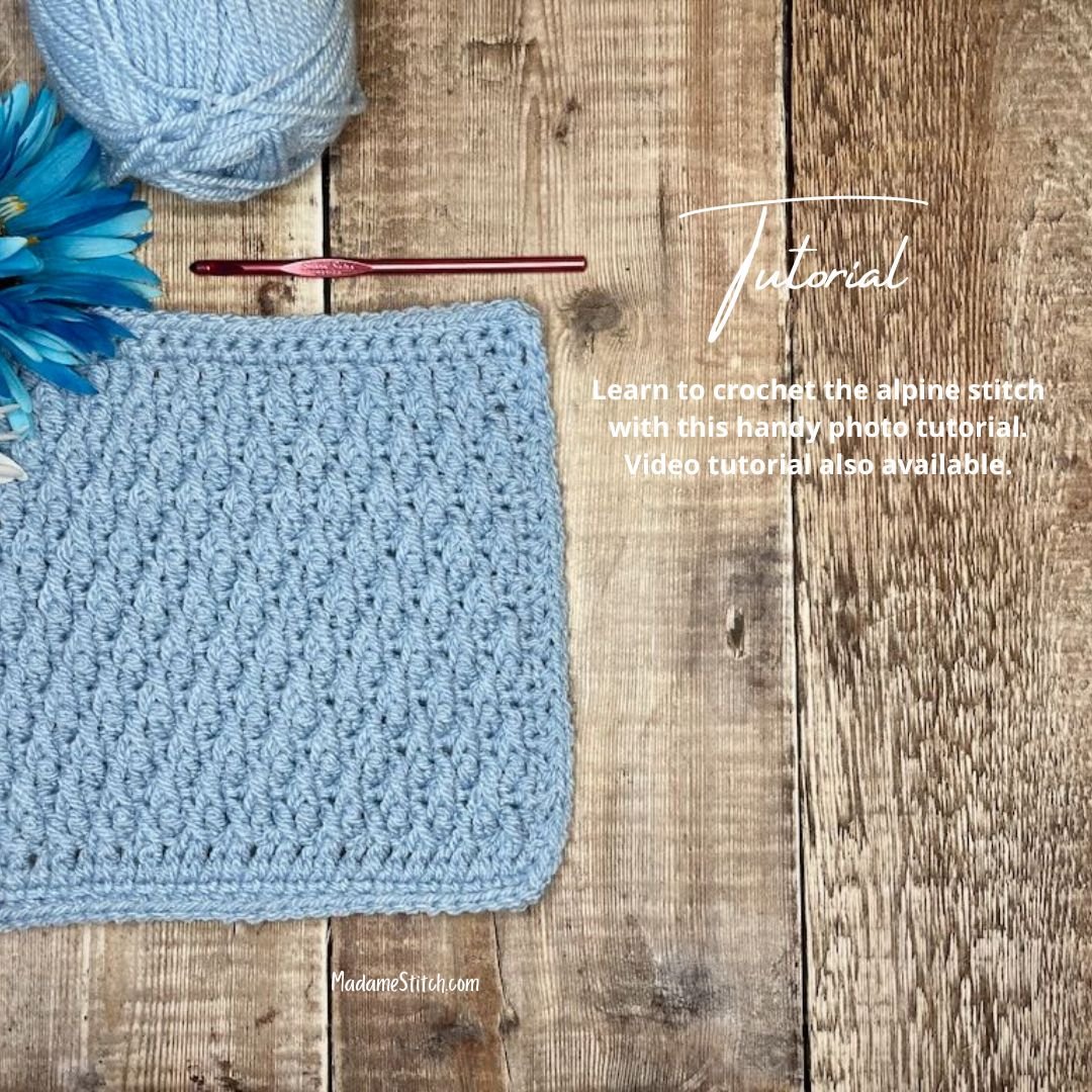 Learn the crochet alpine stitch with this tutorial | MadameStitch