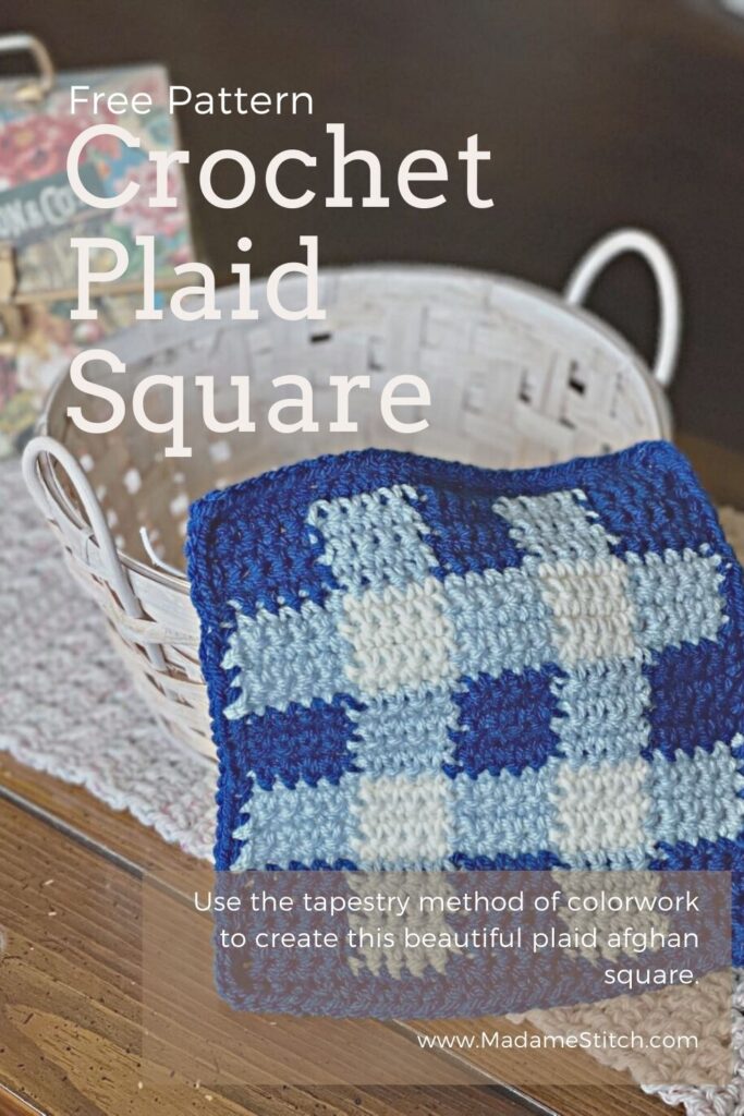 An easy tapestry crochet plaid square perfect for blankets | MadameStitch