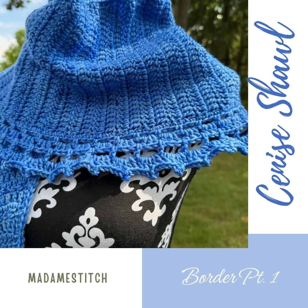 The Cenise Shawl Free Crochet Along | MadameStitch